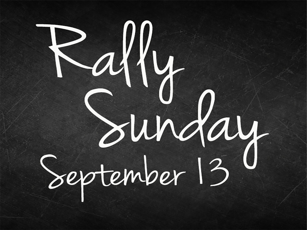 Rally Sunday - FAITH CHURCH INTERACTIVE